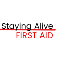 Staying Alive First Aid